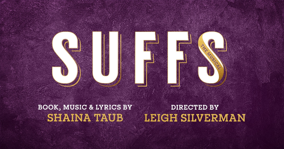 Cast and Creative - Suffs The Musical